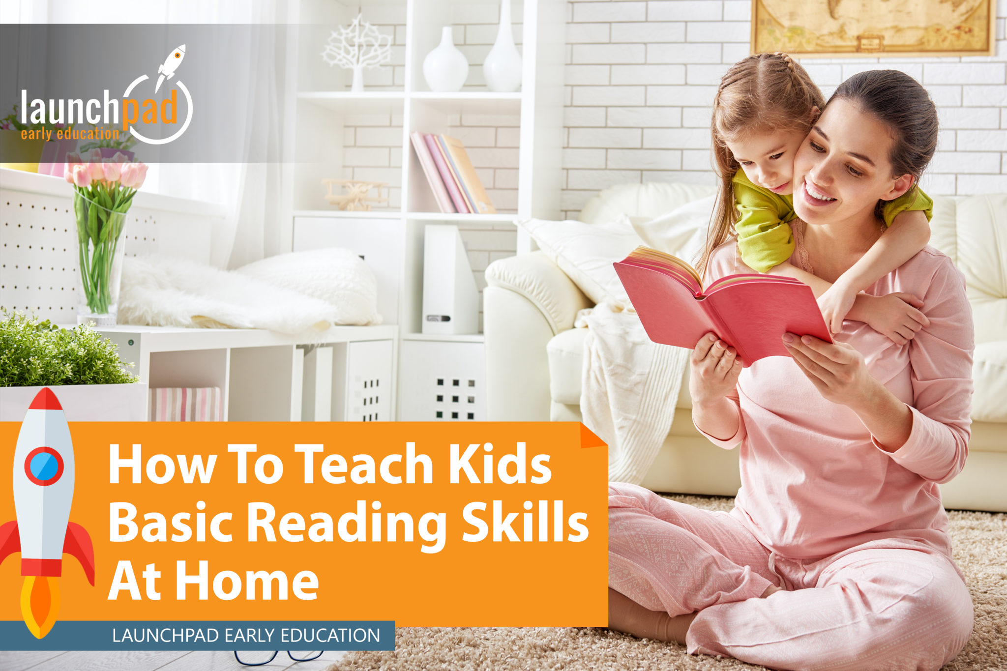 How To Teach Kids Basic Reading Skills At Home